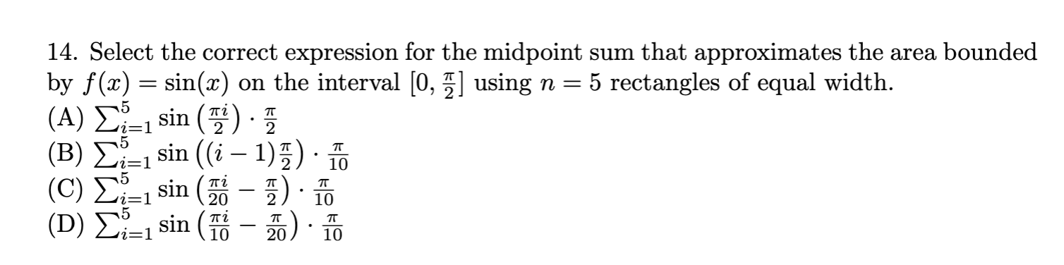 Solved Select the correct expression for the midpoint sum | Chegg.com