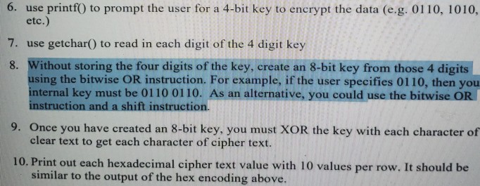 Solved 6. use printf() to prompt the user for a 4-bit key to | Chegg.com
