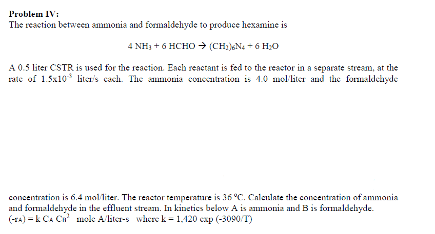 Solved Problem IV: The reaction between ammonia and | Chegg.com