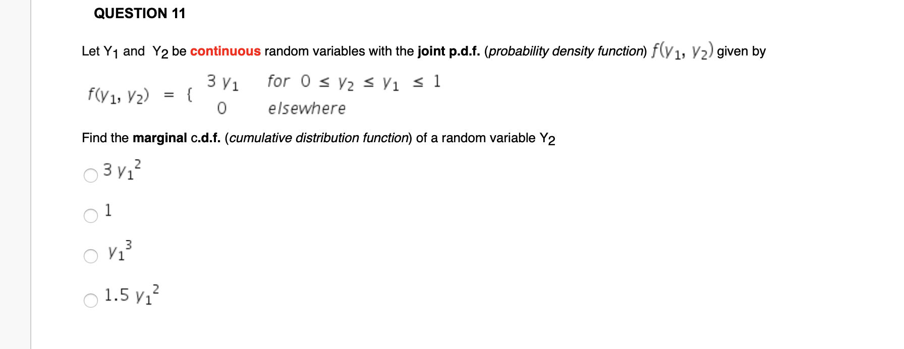 Solved QUESTION 11 Let Y1 and Y2 be continuous random | Chegg.com
