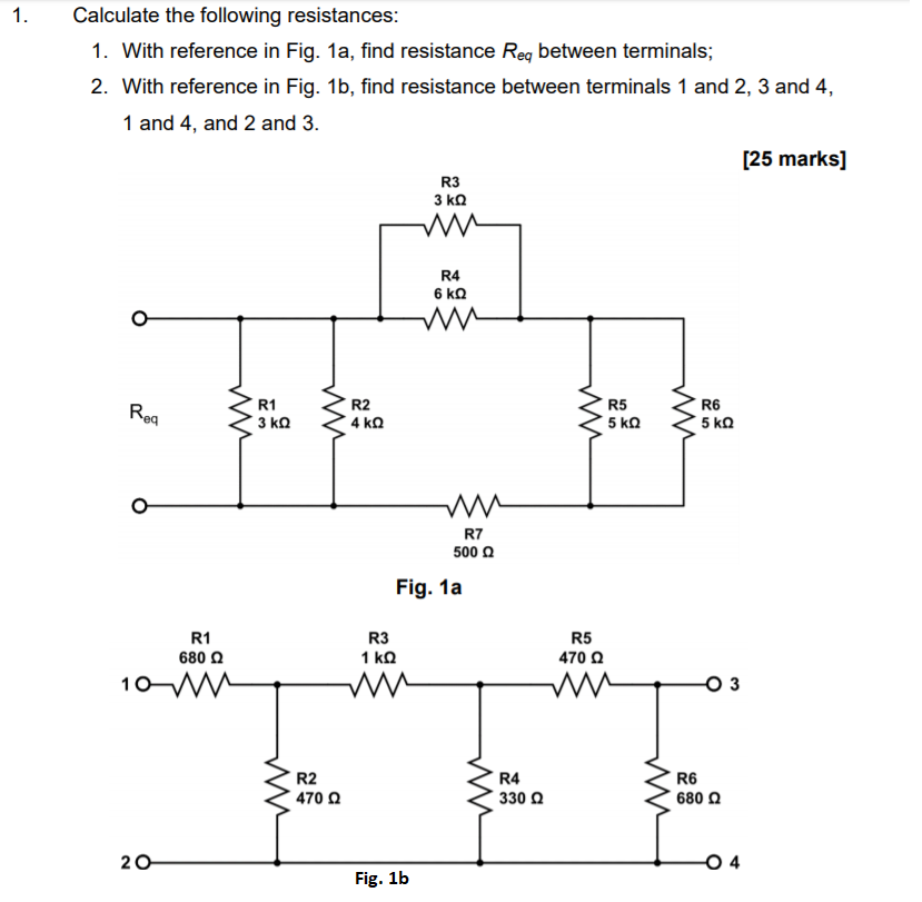 Solved 1. Calculate the following resistances: 1. With | Chegg.com