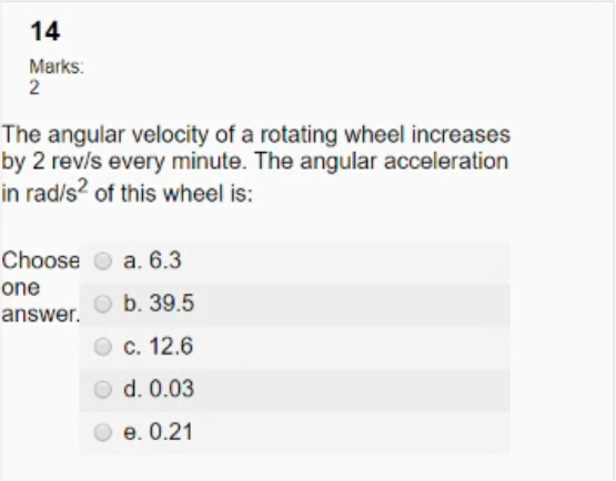 Solved 14 Marks The angular velocity of a rotating wheel | Chegg.com