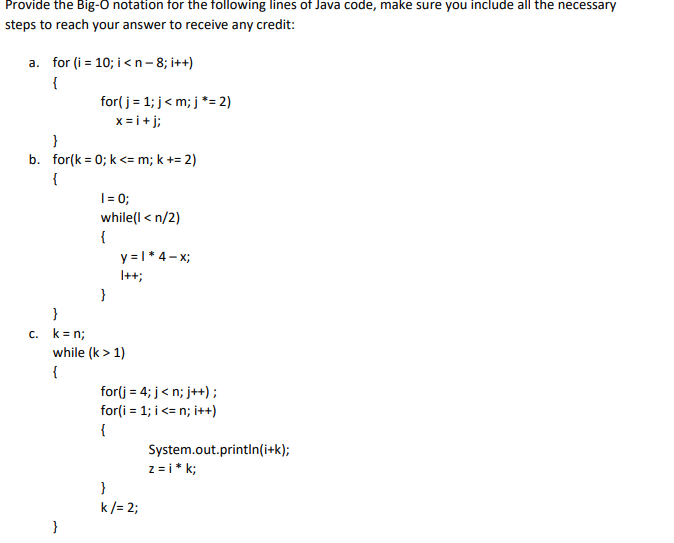 Solved Provide the Big-O notation for the following lines of | Chegg.com