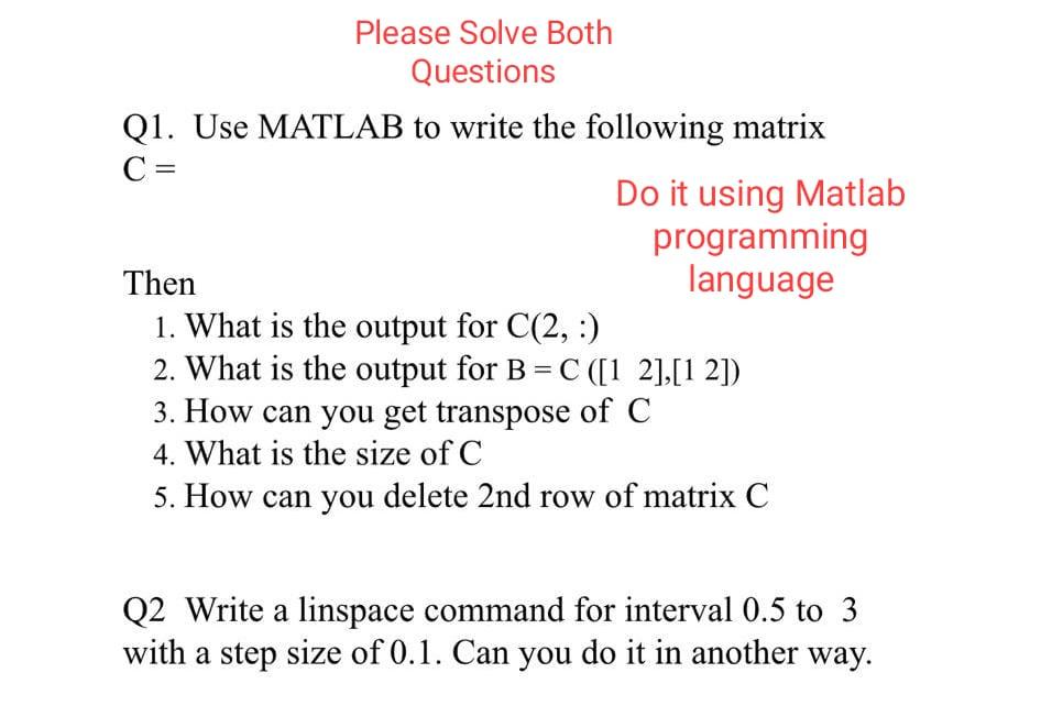 Please Solve Both Questions Q1. Use MATLAB to write | Chegg.com