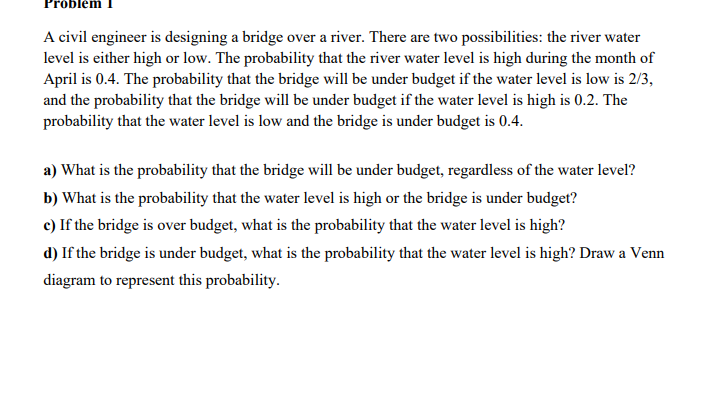 Solved A civil engineer is designing a bridge over a river. | Chegg.com