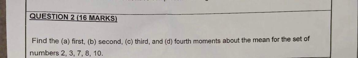 Solved Find The A First B Second C Third And D