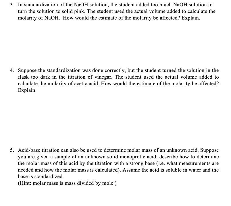 Solved 3. ﻿In standardization of the NaOH solution, the | Chegg.com