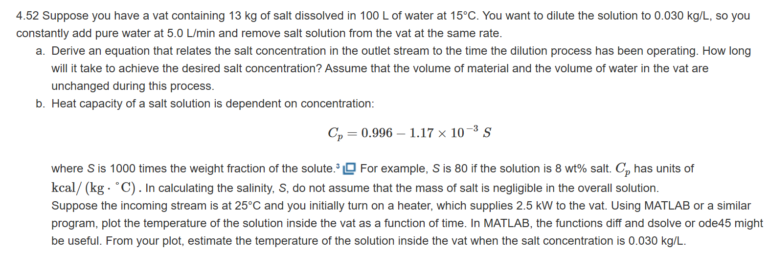 Solved 4.52 Suppose you have a vat containing 13 kg of salt | Chegg.com
