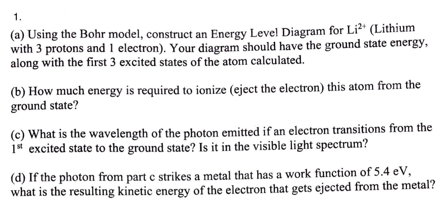 Solved (a) Using the Bohr model, construct an Energy Level | Chegg.com