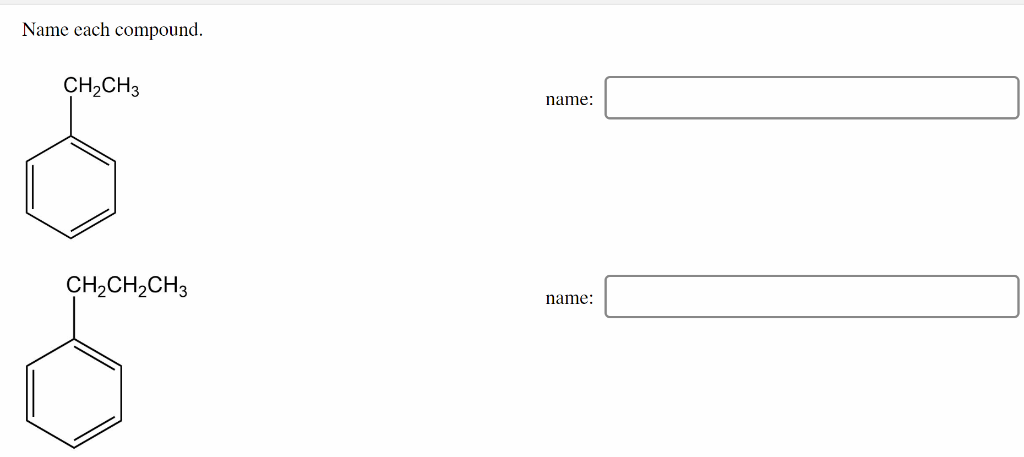 Name each compound CH2CH3 name. сњењенз name: | Chegg.com