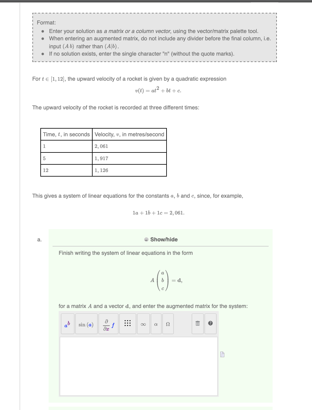 Solved Format: • Enter your solution as a matrix or a column | Chegg.com