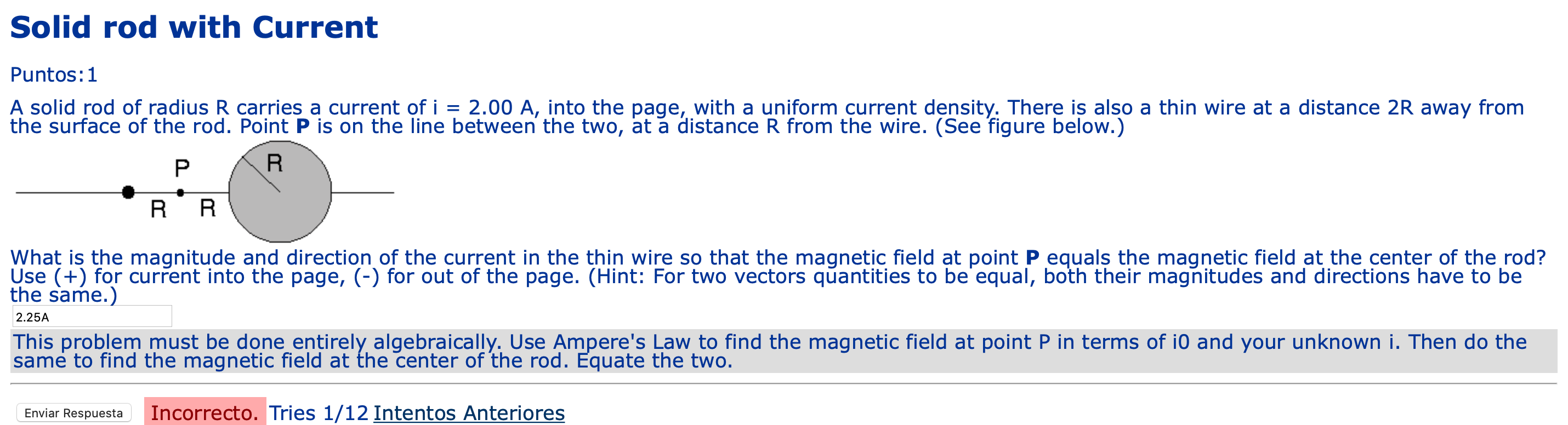 Solved Solid rod with Current Puntos: 1 A solid rod of | Chegg.com