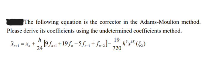 Solved The following equation is the corrector in the | Chegg.com