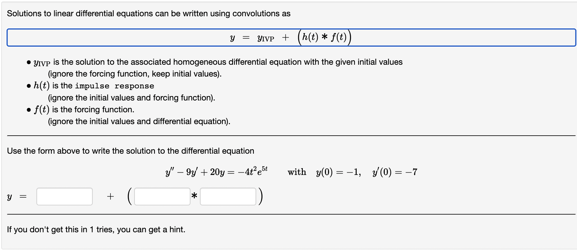 Solved Solutions to linear differential equations can be | Chegg.com