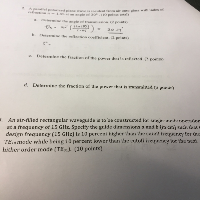 Solved 2. A parallel polarized plane wave is incident from | Chegg.com