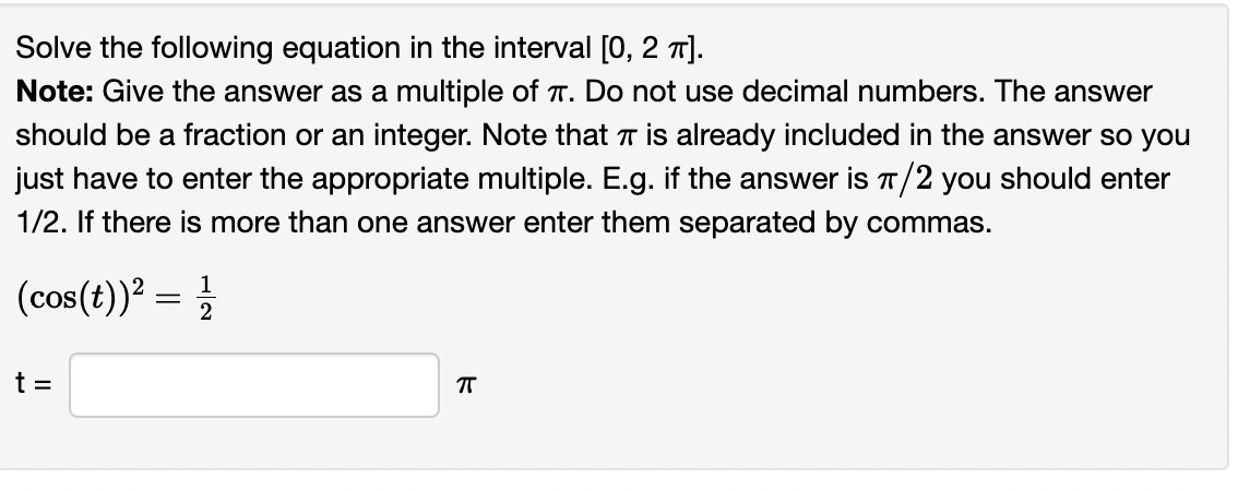 Solved Solve the following equation in the interval [0,2π]. | Chegg.com