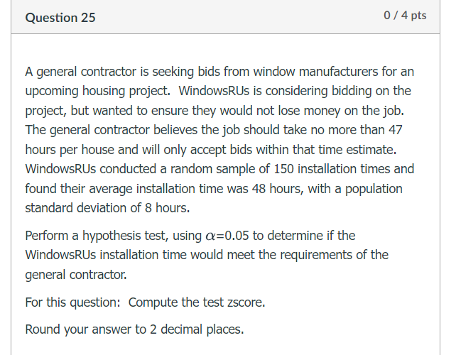 Solved Question 19 0/4 pts Chubb Insurance would like to | Chegg.com