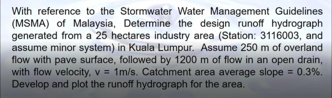 With reference to the Stormwater Water Management | Chegg.com