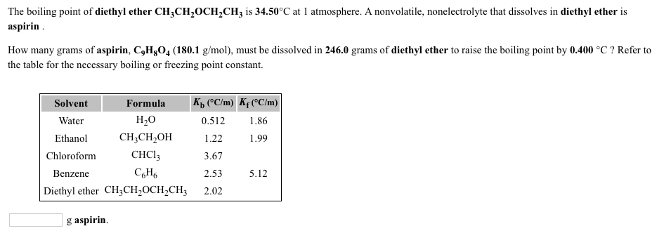 Solved The boiling point of diethyl ether CH3CH2OCH2CH3 is | Chegg.com