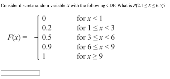 Solved Consider discrete random variable X with the | Chegg.com