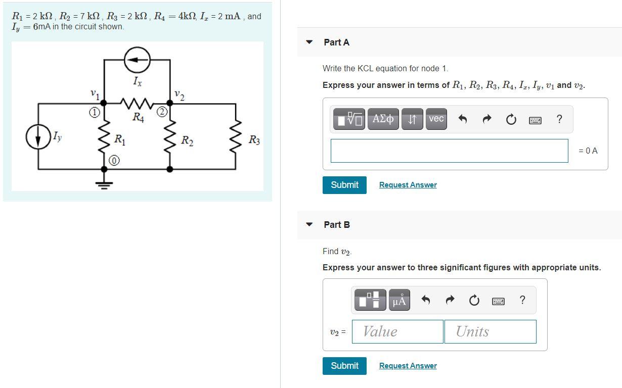Solved R1 = 2 k22, R2 = 7 k12, R3 = 2 kN2, R4 = 4k12, I2 = 2 | Chegg.com