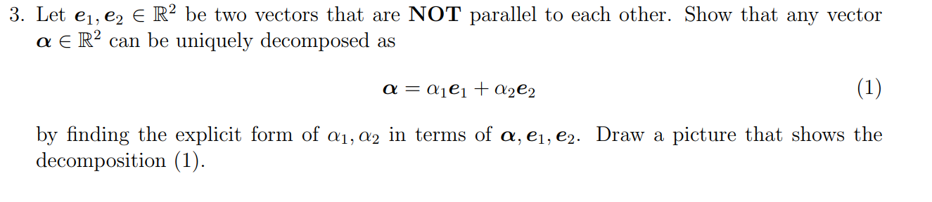 Solved 3. Let ei, e2 E Rº be two vectors that are NOT | Chegg.com