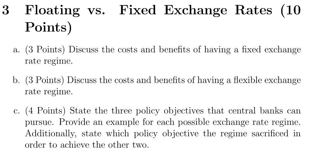 Solved Fixed Exchange Rates (10 3 Floating vs. Points) a. (3 | Chegg.com