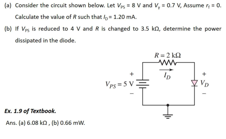 Solved (a) Consider the circuit shown below. Let VPS=8 V and | Chegg.com