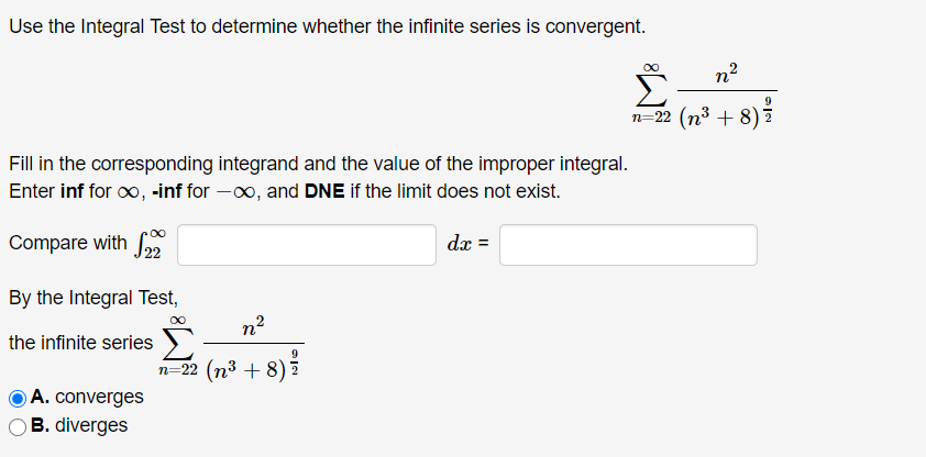 Solved Use the Integral Test to determine whether the | Chegg.com