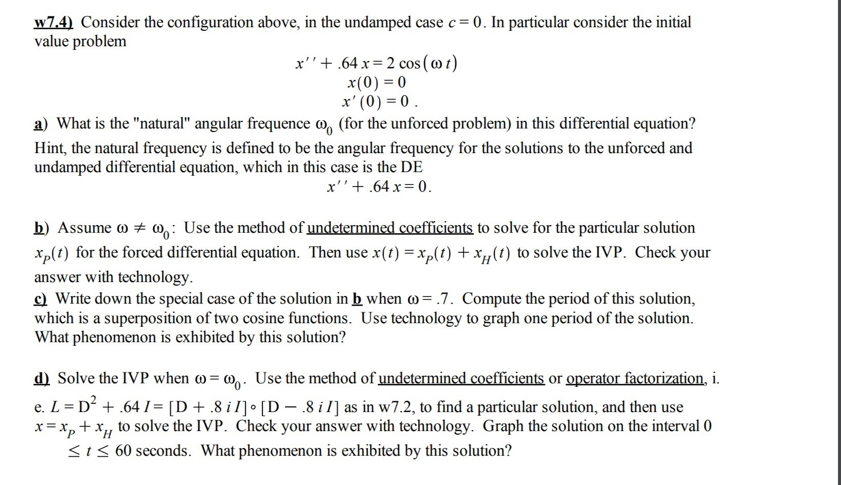 Solved w7,4) Consider the configuration above, in the | Chegg.com