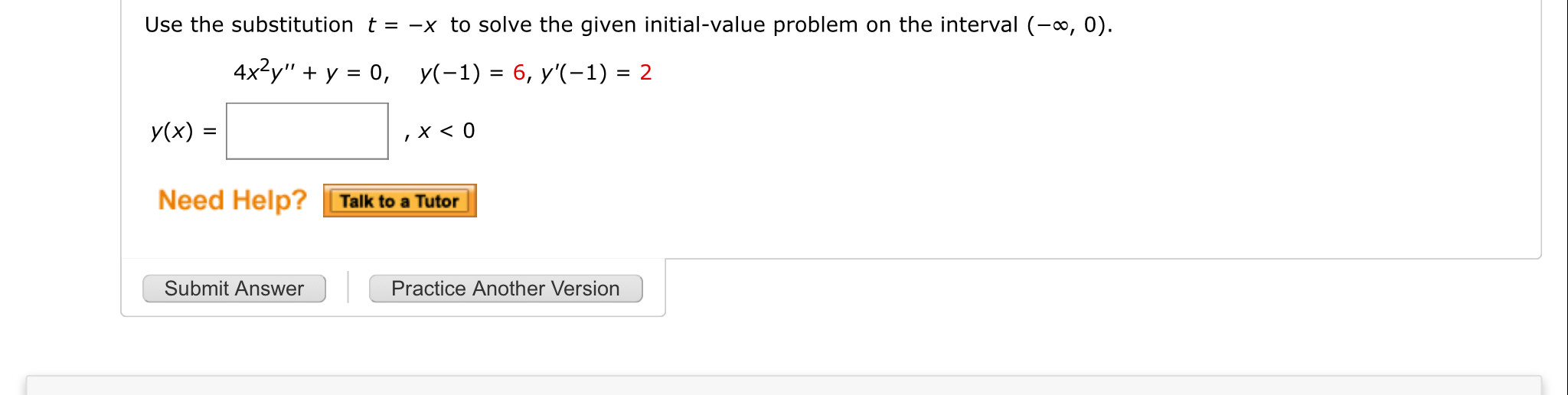 Solved Use the substitution t= -x to solve the given | Chegg.com
