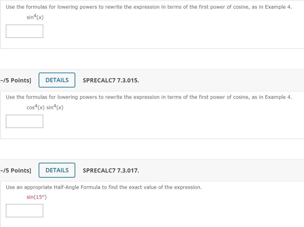 Solved Use the formulas for lowering powers to rewrite the | Chegg.com