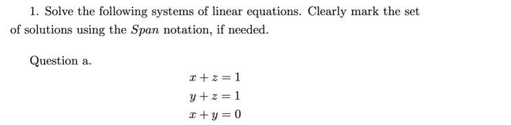 Solved 1. Solve the following systems of linear equations. | Chegg.com