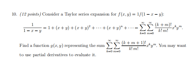 Solved 10. (12 points) Consider a Taylor series expansion | Chegg.com