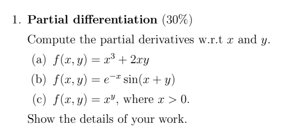 Solved 1. Partial differentiation (30%) Compute the partial | Chegg.com