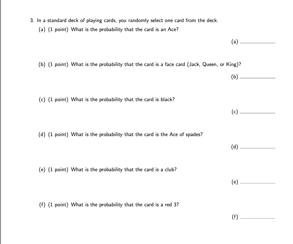 Solved 3. In a standard deck of playing cards, you randomly | Chegg.com