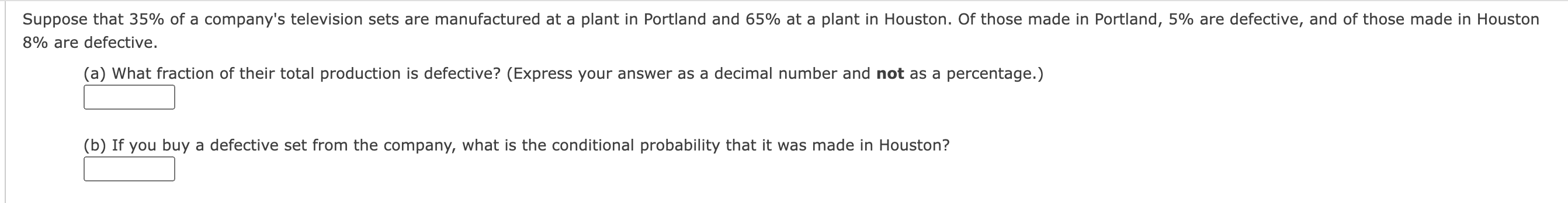 Solved 8% are defective. (a) What fraction of their total | Chegg.com