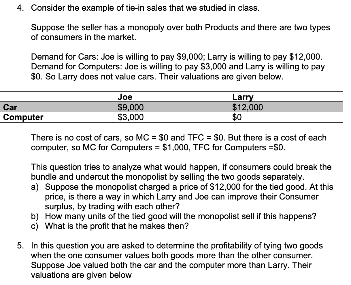 4. Consider the example of tie-in sales that we | Chegg.com