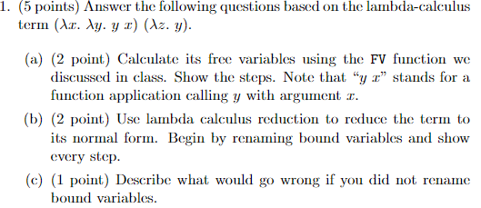 Solved FV(X) = {X} FV(t1 t2) =FV(t1) V FV(t2) FV(lambda | Chegg.com