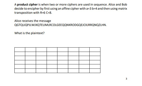 Solved A product cipher is when two or more ciphers are used | Chegg.com