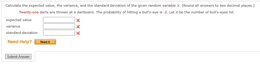 Solved Calculate the expected value, the variance, and the | Chegg.com