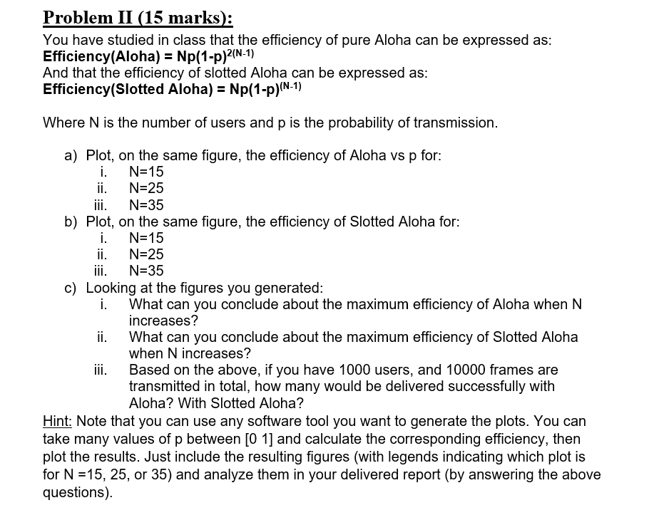 Solved Problem II (15 marks): You have studied in class that | Chegg.com