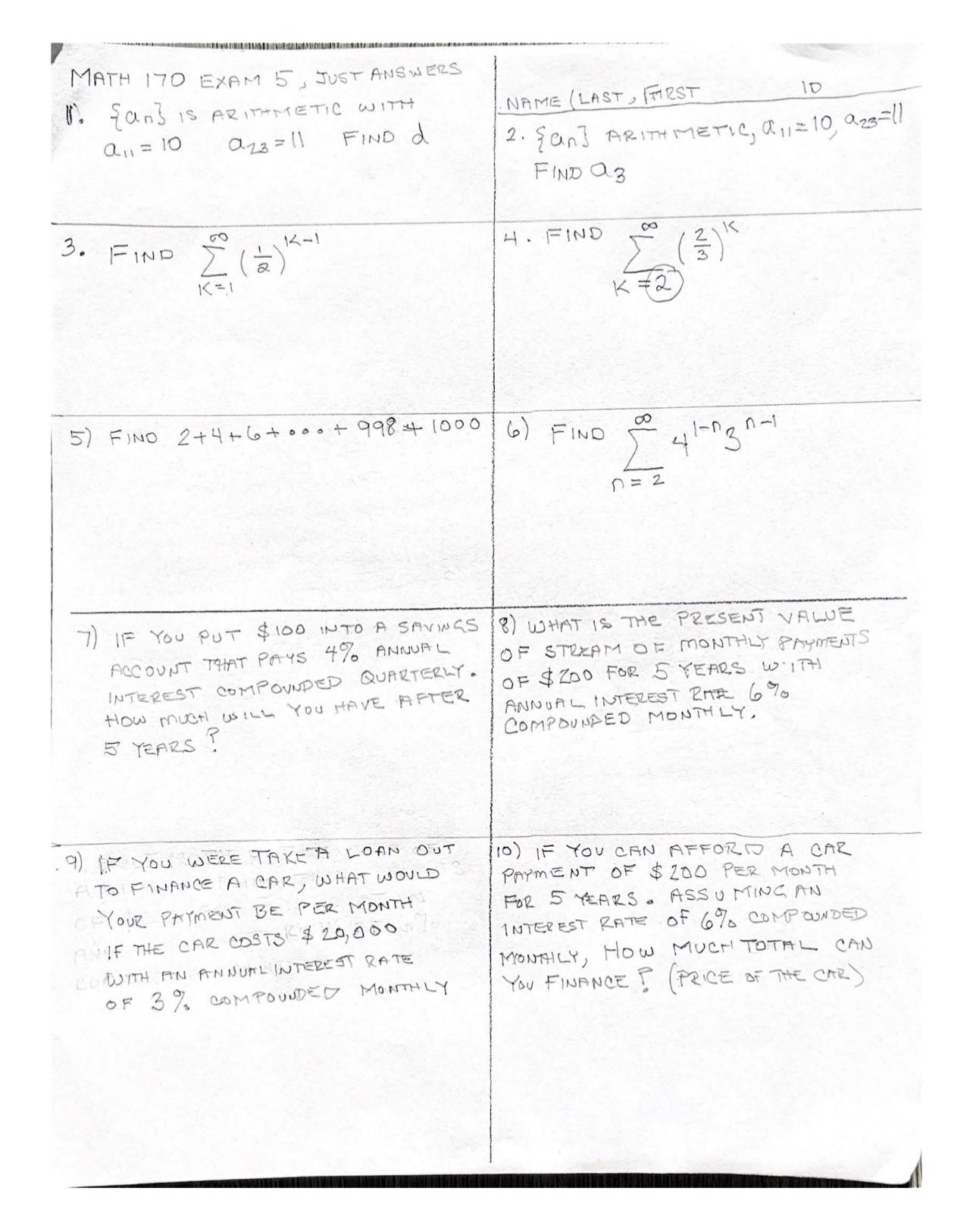 Solved MATH 170 ﻿EXAM 5 , ﻿JUST ANSWERS1. {an} ﻿is | Chegg.com