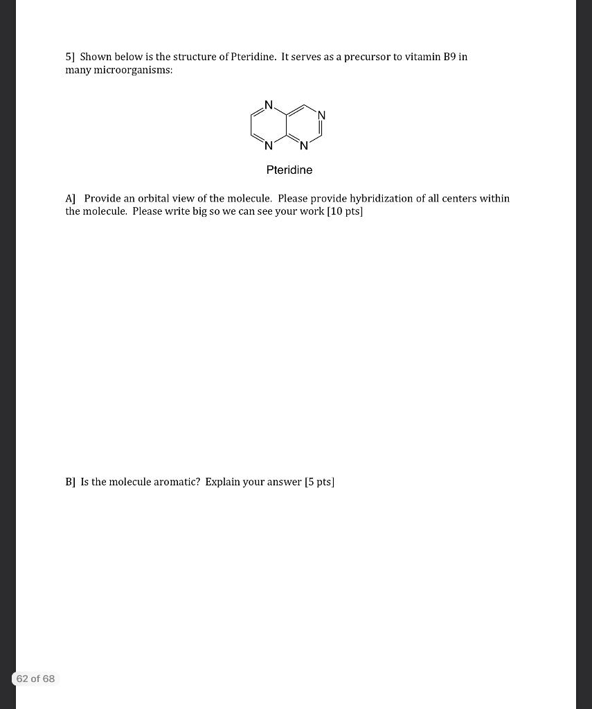 Solved 5] Shown below is the structure of Pteridine. It | Chegg.com