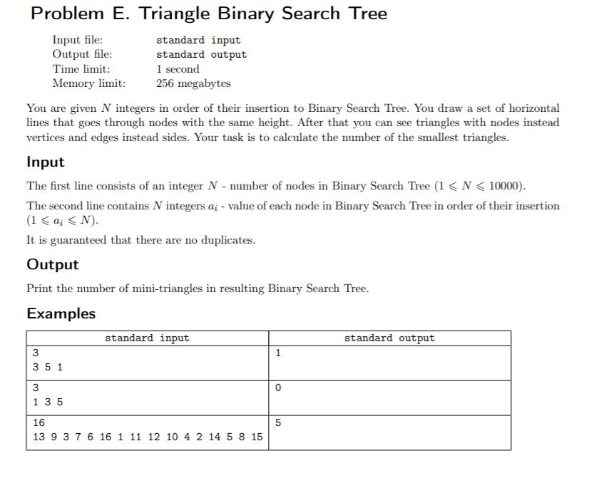 Solved Problem E. Triangle Binary Search Tree Input file: | Chegg.com