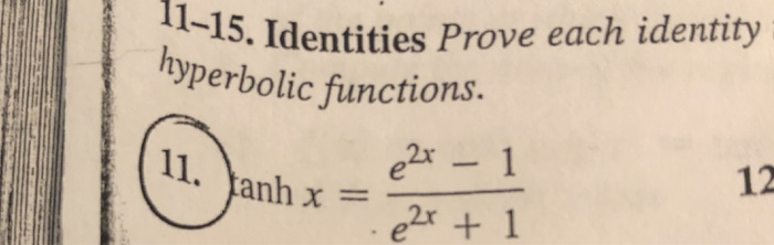 Solved 1-15. Identities Prove each identity hyperbolic | Chegg.com
