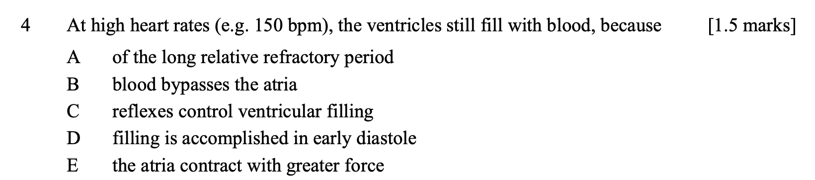 Solved 4 At high heart rates (e.g. 150 bpm), the ventricles | Chegg.com