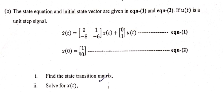 (b) The state equation and initial state vector are | Chegg.com