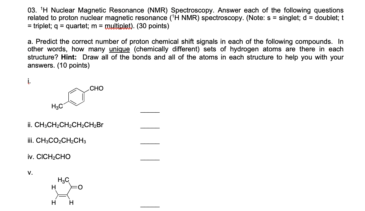 Solved 03. 'H Nuclear Magnetic Resonance (NMR) Spectroscopy. | Chegg.com