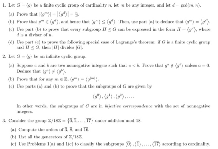 Solved 1. Let G (g) be a finite cyclic group of cardinality | Chegg.com